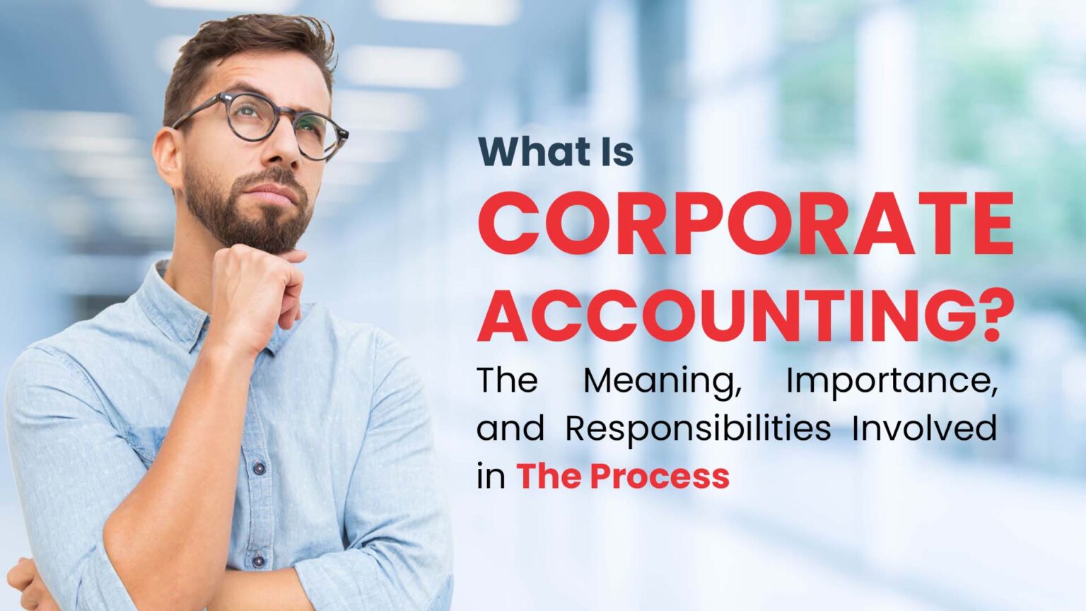 What is Corporate Accounting? Corporate Accounting Services